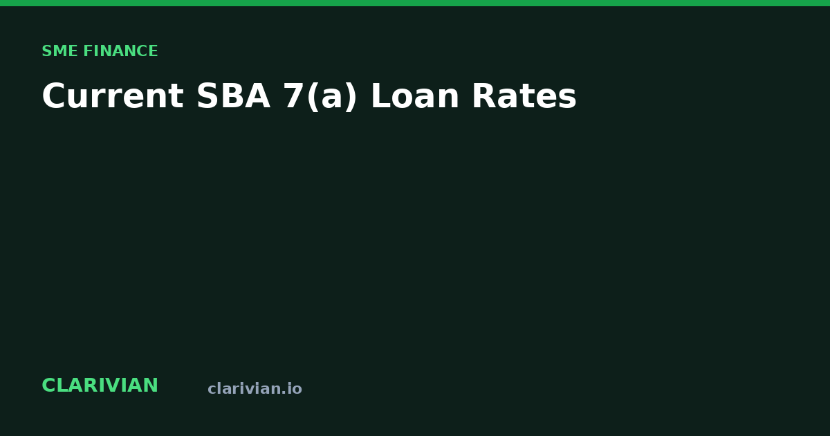 Current SBA 7(a) Rates: Variable & Fixed