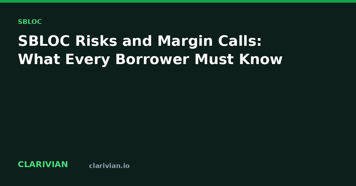 SBLOC Risks & Margin Calls | How to Protect Your Portfolio